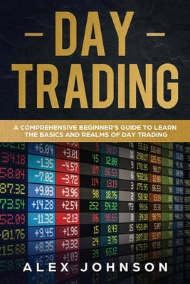 Pre-Owned Day Trading: A Comprehensive Beginner's Guide to learn the ...