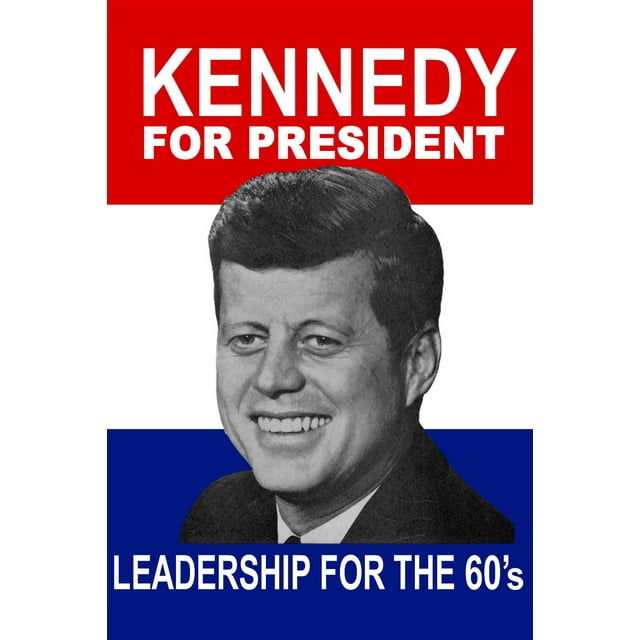 24x36 gallery poster, John F. Kennedy 1960 campaign poster for ...