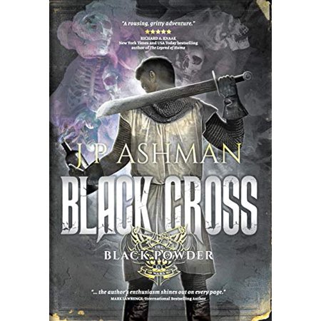 Black Cross: First book from the tales of the Black Powder Wars ...