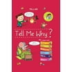 Tell Me Books Tell Me Why?, (Hardcover) - Walmart.com