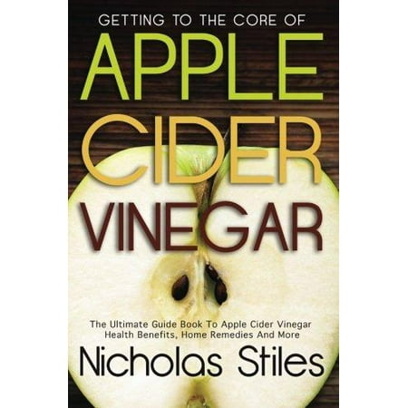 Getting to the Core of Apple Cider Vinegar | Walmart Canada