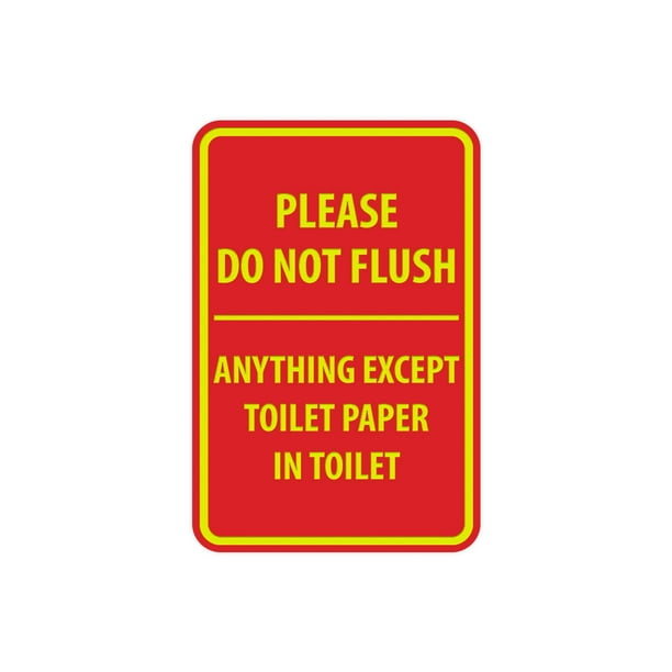 Portrait Round Please Do Not Flush Anything Except Toilet Paper Sign ...