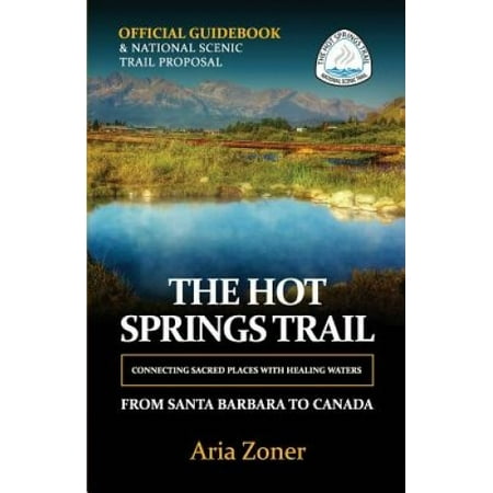The Hot Springs Trail: Official Guidebook | Walmart Canada