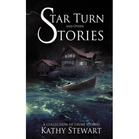 Star Turn and Other Stories: a collection of crime stories | Walmart Canada