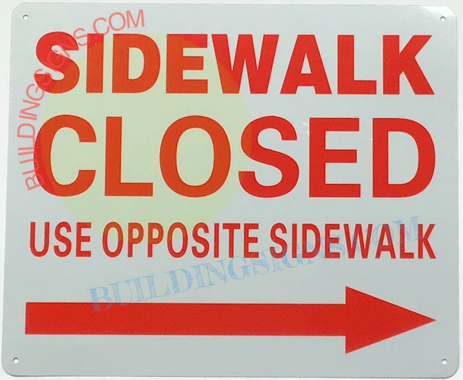 SIDEWALK CLOSED USE OPPOSITE SIDEWALK ARROW RIGHT SIGN, (10x12,White ...