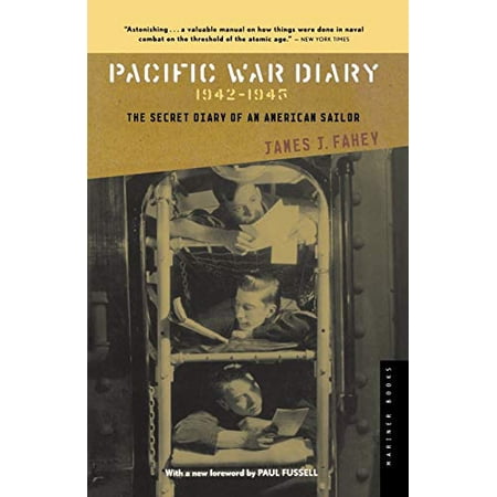 Pacific War Diary, 1942-1945: The Secret Diary of an American Sailor ...