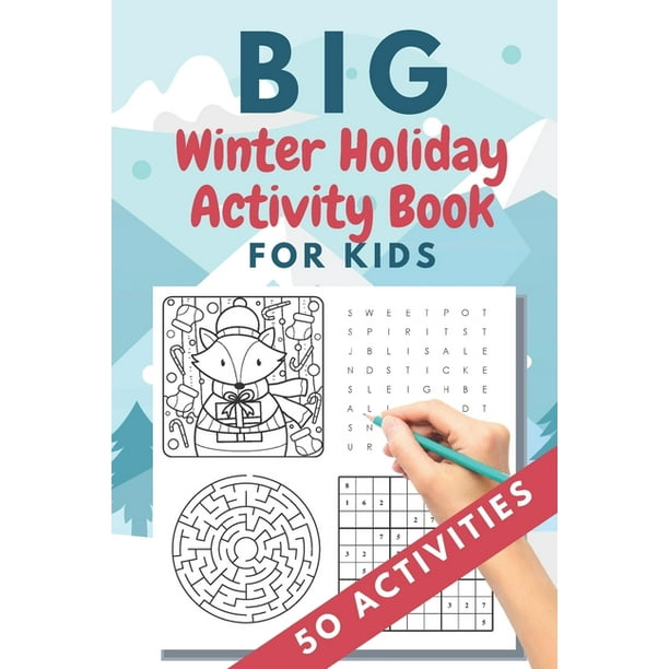 Big Winter Holiday Activity Book for Kids : 50 activities - Christmas ...
