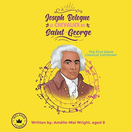 Joseph Bologne Le Chevalier de Saint-George: The first black classical ...
