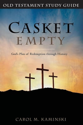 Pre-Owned Casket Empty God's Plan of Redemption through History: Old ...