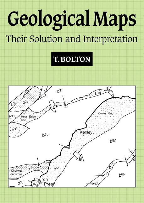 Geological Maps : Their Solution and Interpretation (Paperback ...