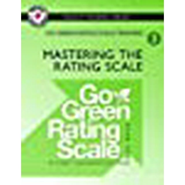 Go Green Rating Scale Training: Mastering the Rating Scale - Walmart.com