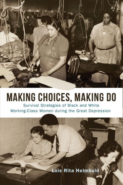 Pre-Owned Making Choices, Making Do : Survival Strategies of Black and ...