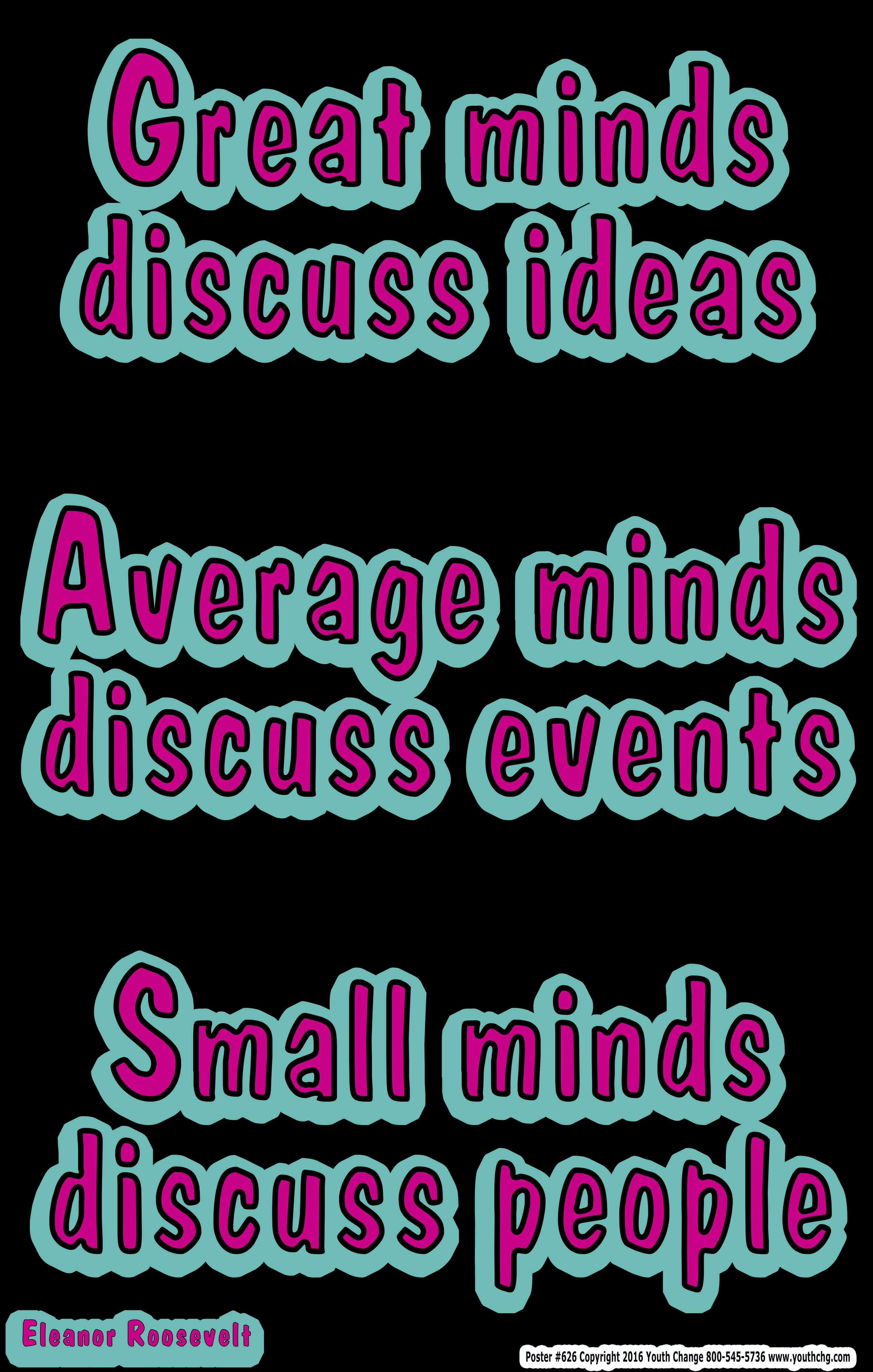 Great Minds Discuss Ideas Poster