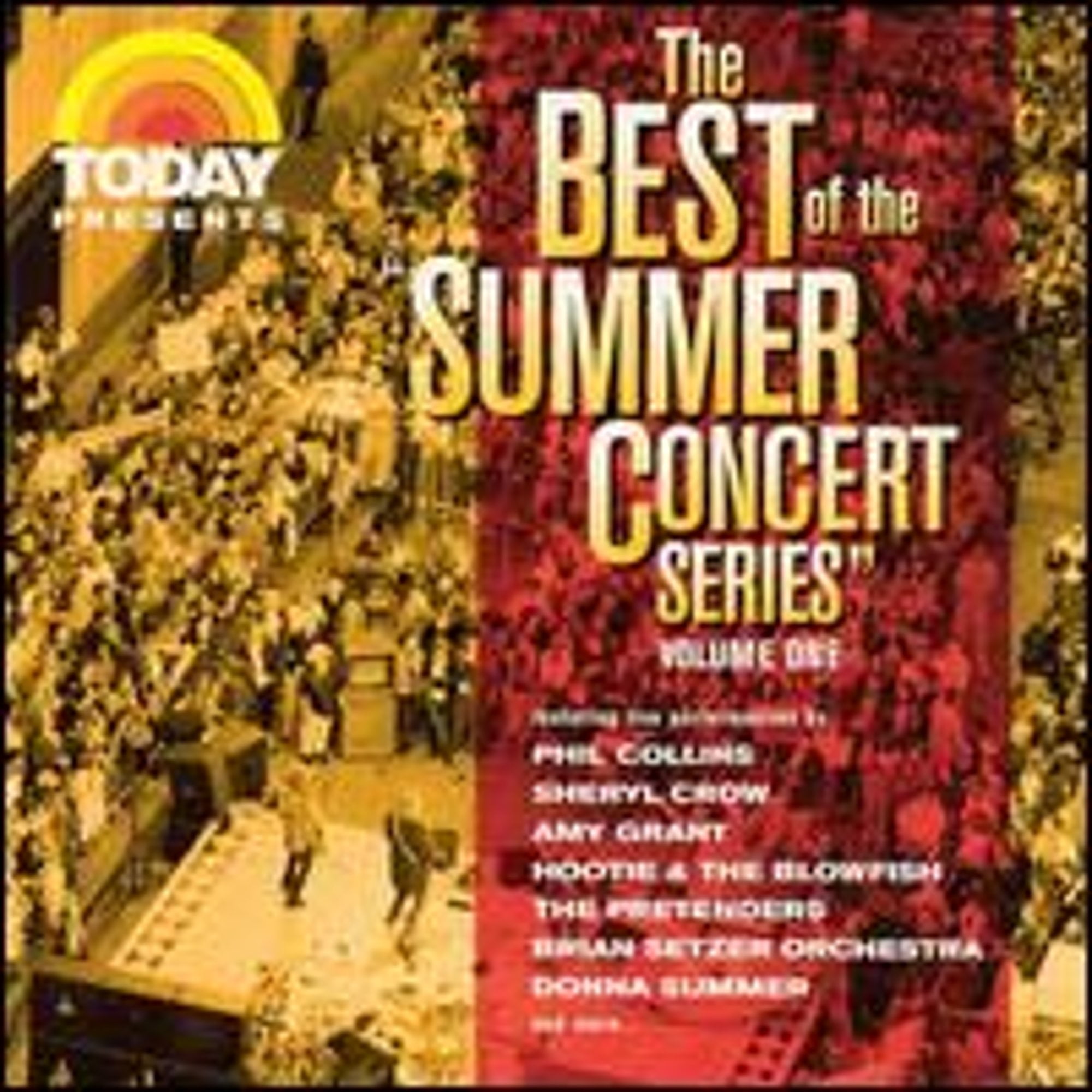 Today Presents: The Best of the Summer Concert Series, Vol. 1 (CD) by ...