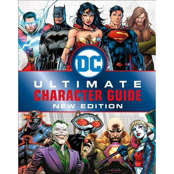DC Comics Ultimate Character Guide, New Edition (Hardcover) - Walmart ...