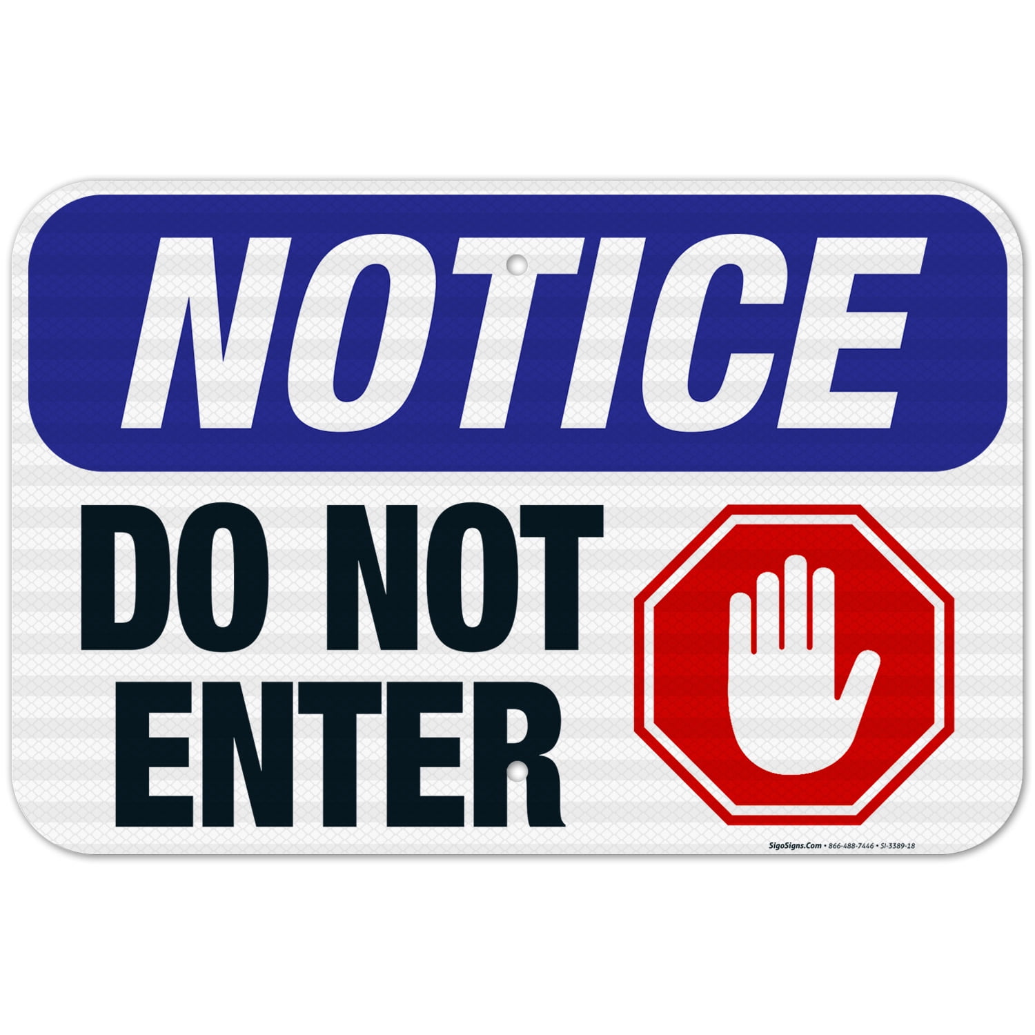 Do Not Enter Red Warning Sign, OSHA Sign, 12x18 Reflective Aluminum EGP ...