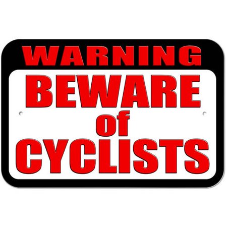 Warning Beware of Cyclists Sign - Walmart.com