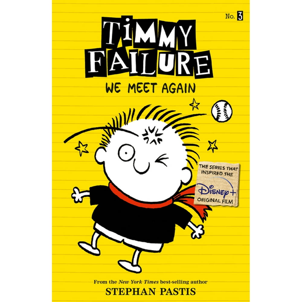 Timmy Failure: Timmy Failure: We Meet Again (Series #3) (Paperback ...