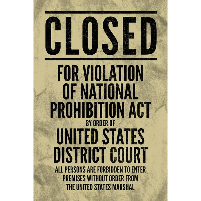 Prohibition 1920 Signs