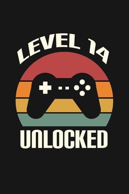 Level 14 Unlocked : Happy 14th Birthday 14 Years Old Gift For Gaming ...