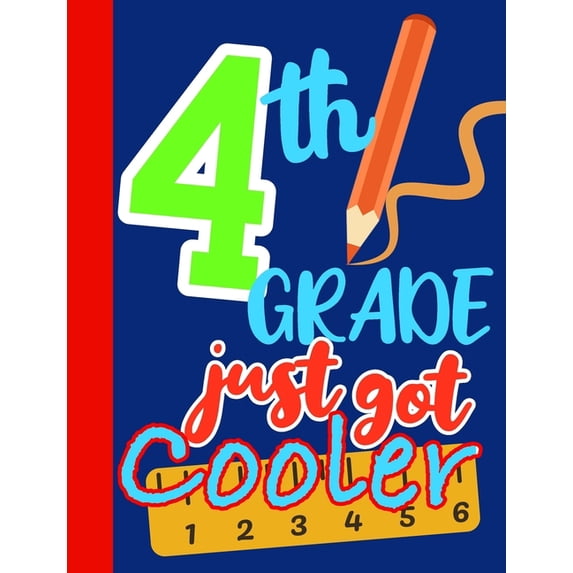 4th Grade Just Got Cooler : Children's Math Graphing Paper Notepad with Large 1/2 inch Squares ...