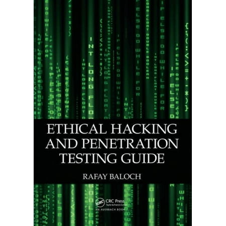 Ethical Hacking and Penetration Testing Guide | Walmart Canada