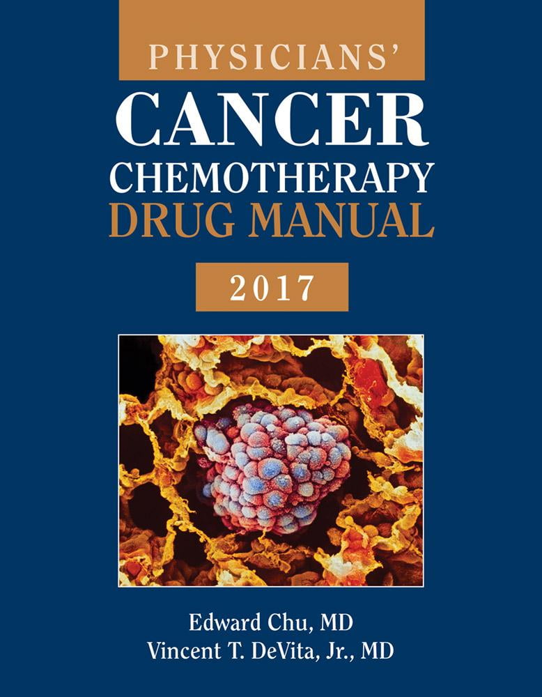 Physicians' Cancer Chemotherapy Drug Manual 2017 (Paperback) - Walmart.com