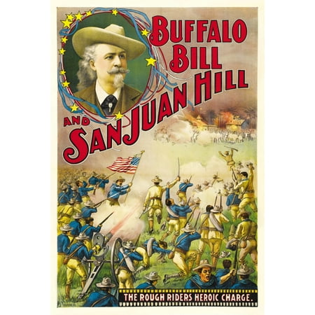 Buffalo Bill And San Juan Hill Top Left: Buffalo Bill On Poster Art 1902. Movie Poster ...