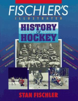 Pre-Owned Fischler's Illustrated History of Hockey (Paperback ...