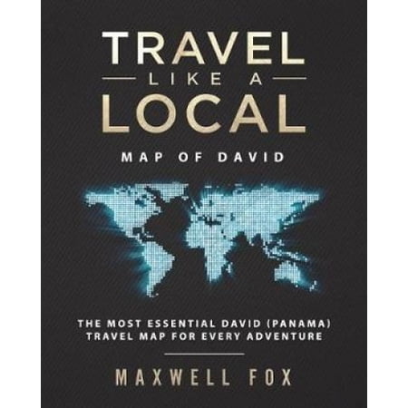 Travel Like a Local - Map of David: The Most Essential David (Panama ...