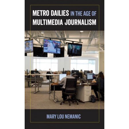 Metro Dailies in the Age of Multimedia Journalism | Walmart Canada