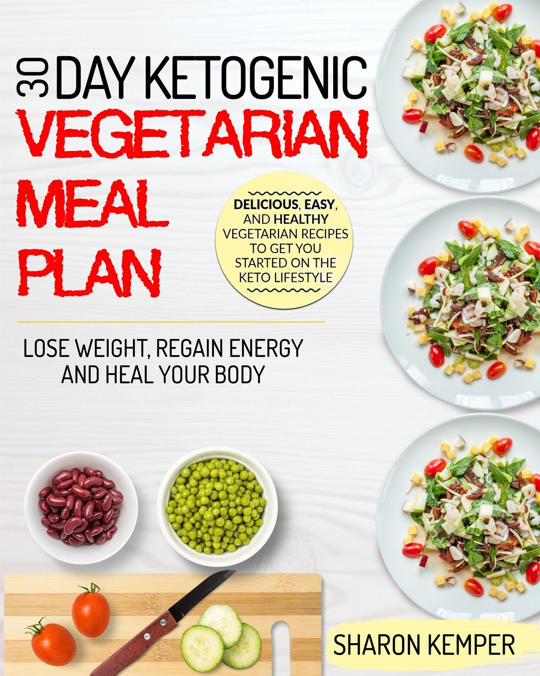 30 Day Ketogenic Vegetarian Meal Plan Delicious Easy And Healthy 30 Day Ketogenic Vegetarian Meal Plan Delicious Easy And Healthy
