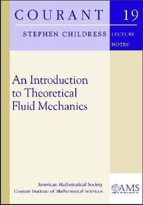 Pre-Owned An Introduction to Theoretical Fluid Mechanics (Hardcover ...
