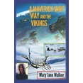 Pre-Owned A Maverick Inuit Way and the Vikings: Kiwi Adventurer Mary ...