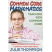 Basics & Achieve: Common Core Basics, Mathematics Core Subject Module ...