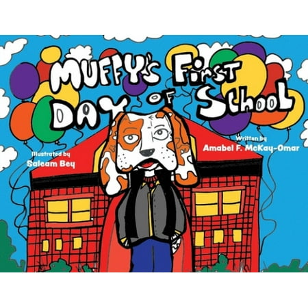 Muffy's First Day Of School | Walmart Canada