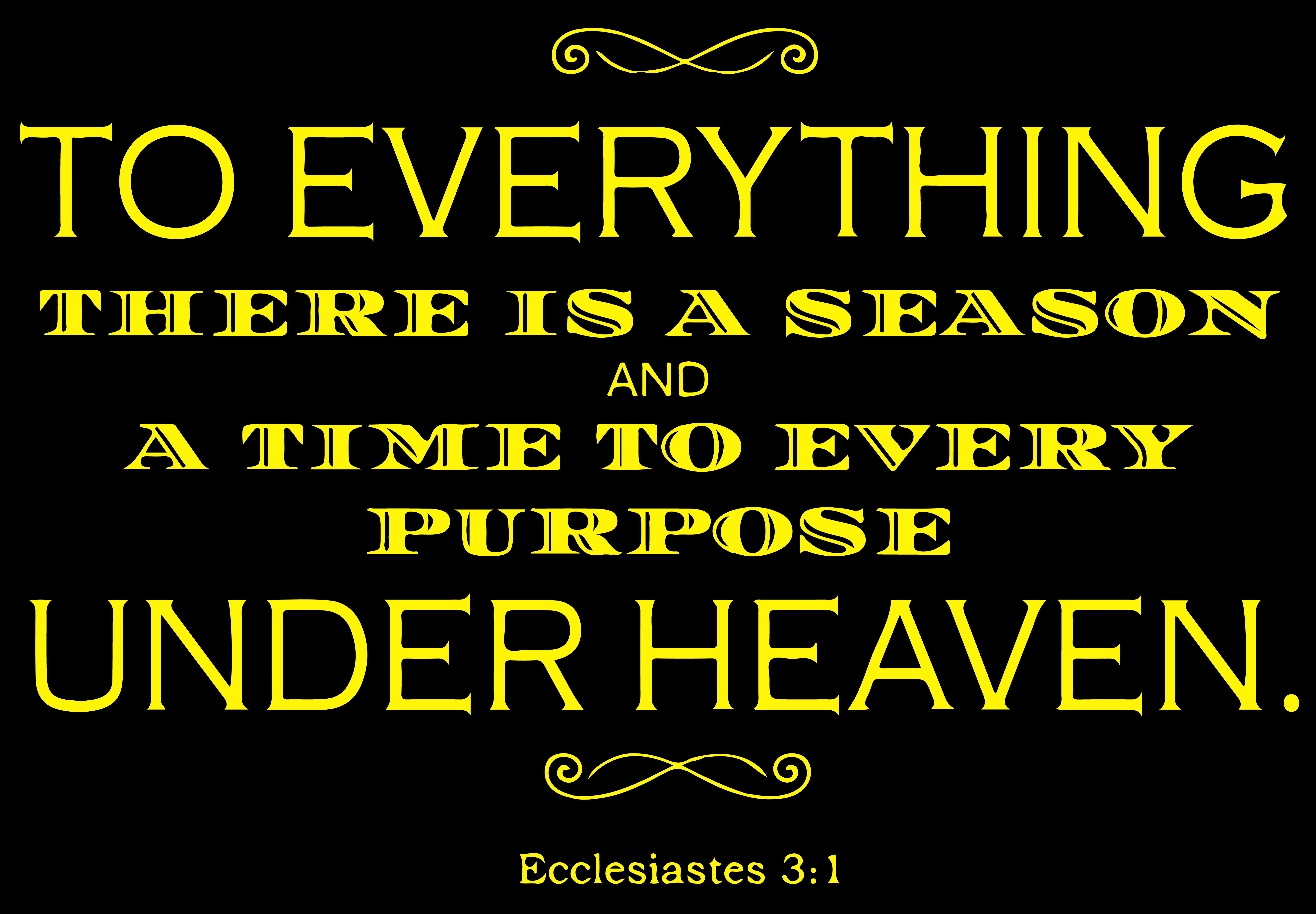 Ecclesiastes 3:1 To everything there is a seasonâ ¦ Vinyl Decal Sticker ...