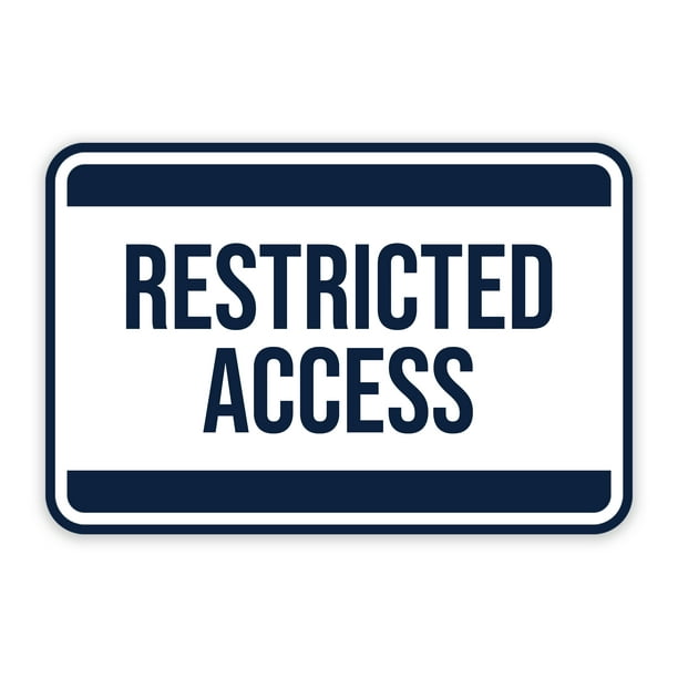 Classic Framed Restricted Access Sign (Navy Blue / White) - Small ...