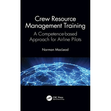 Crew Resource Management Training: A Competence-based Approach for ...