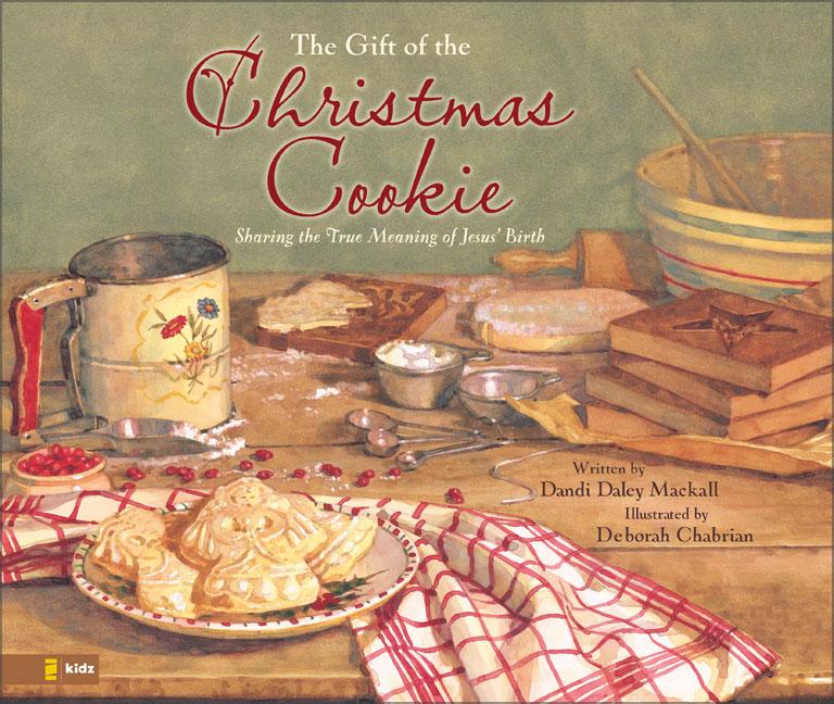 The Gift Of The Christmas Cookie Sharing The True Meaning Of Jesus the-gift-of-the-christmas-cookie-sharing-the-true-meaning-of-jesus