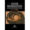 Polymer Photodegradation: Mechanisms and Experimental Methods ...