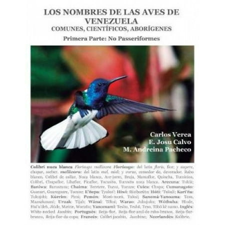 Los Nombres de las Aves de Venezuela: Comunes, Cient ficos, Abor genes ...