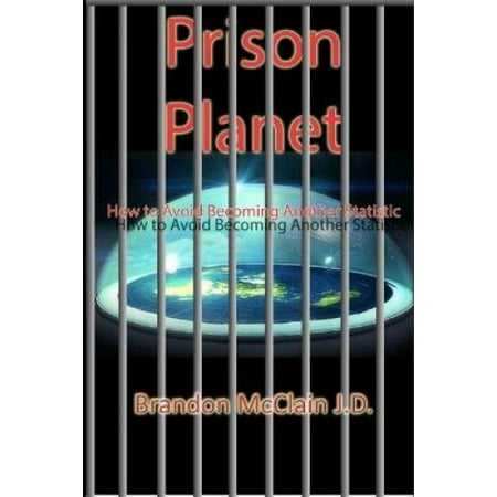 Prison Planet: How to Avoid Becoming Another Statistic | Walmart Canada