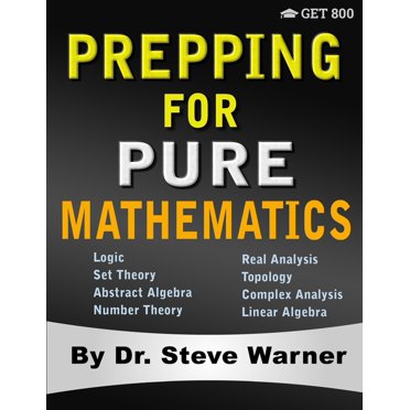 Real Analysis for Beginners : A Rigorous Introduction to Set Theory, Functions, Topology, Limits ...