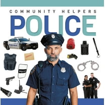 Meet a Community Helper (Early Bird Stor Police Officers in My ...