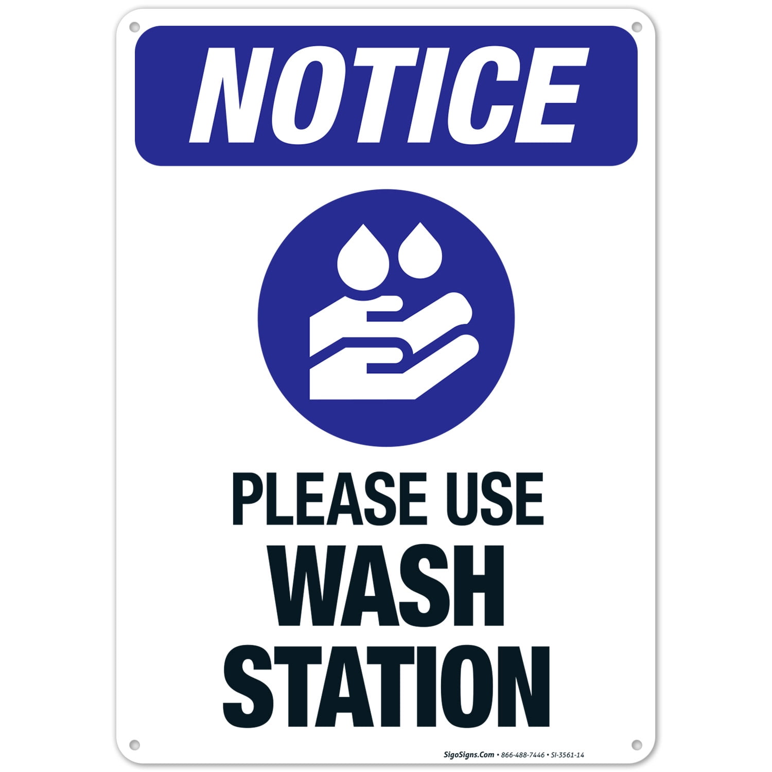 Please Use Wash Station Sign, OSHA Notice Sign, 10x14 Aluminum ...