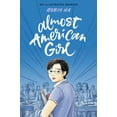 Almost American Girl: An Illustrated Memoir, (Paperback) - Walmart.com