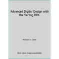 Pre-Owned Advanced Digital Design with the Verilog HDL (Paperback) 0132465574 9780132465571 ...