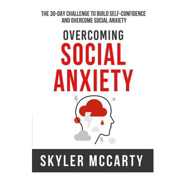 Thriving with Social Anxiety : Daily Strategies for Overcoming Anxiety ...