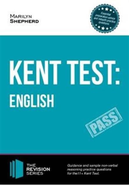 KENT TEST: English - Guidance and Sample questions and answers for the ...